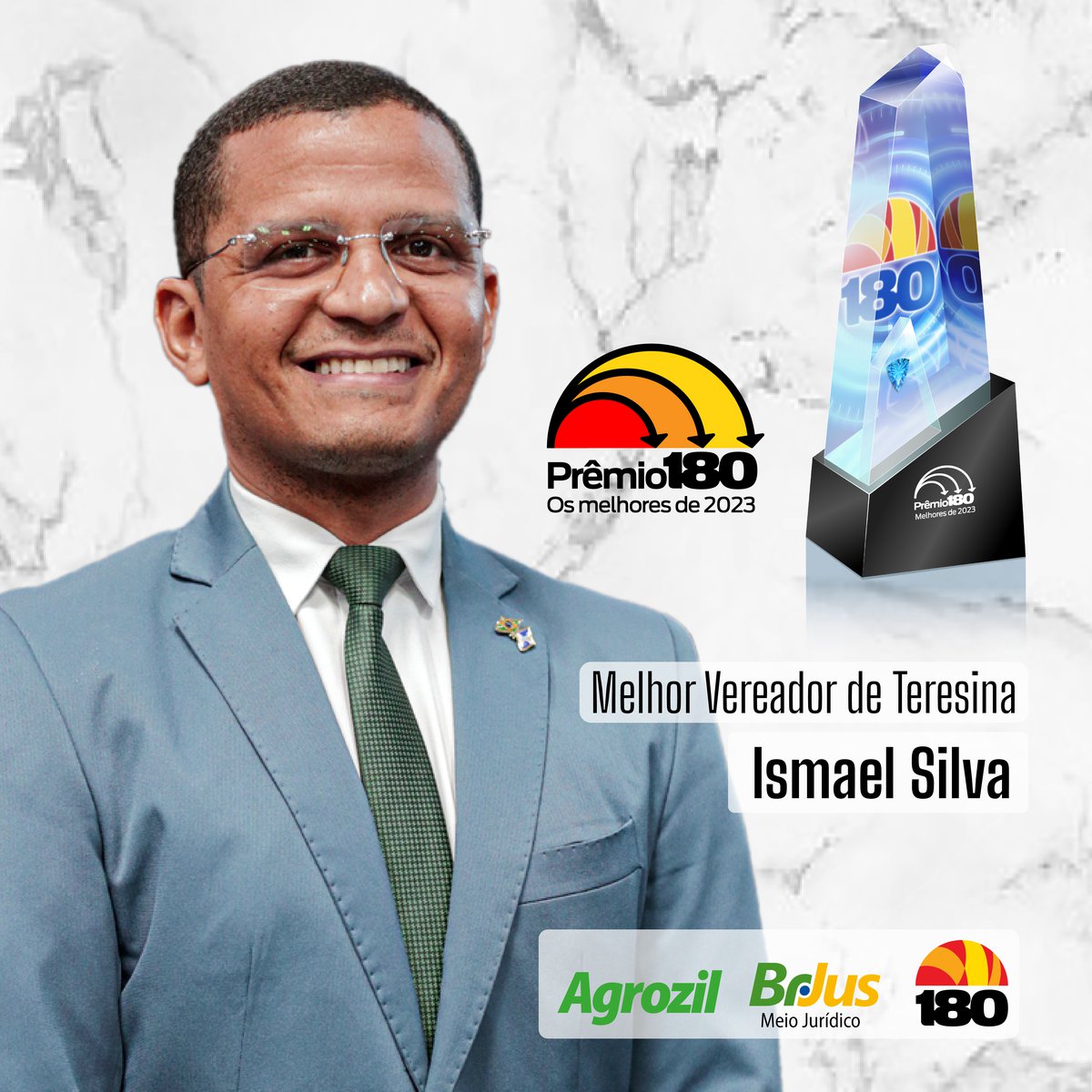 Ismael Silva é eleito o Melhor Vereador de Teresina em 2023 pelo Prêmio ...