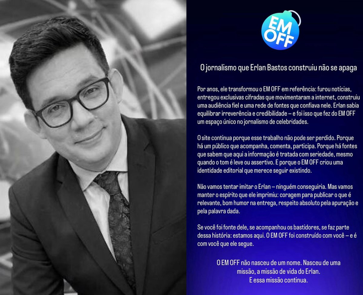 Em Off homenageia Erlan Bastos e diz: “o site continua porque esse ...